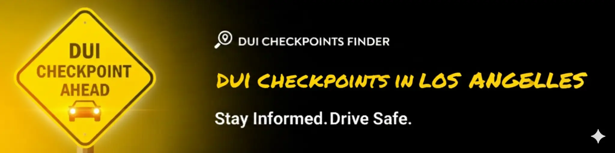 DUI Checkpoints In Los Angeles | Sobriety Checkpoints Near Me